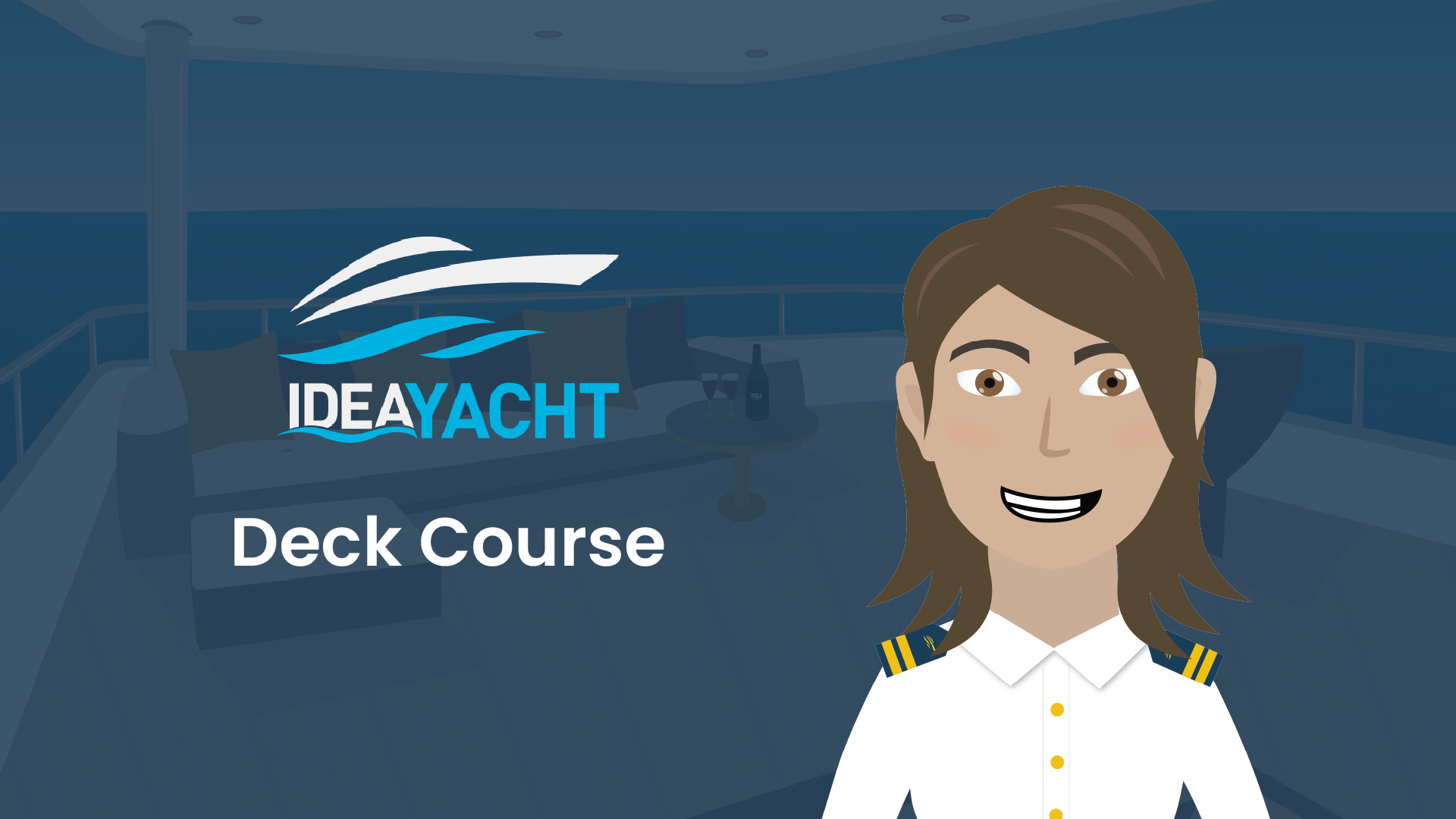 IDEA YACHT - Deck Course - IDEA Academy